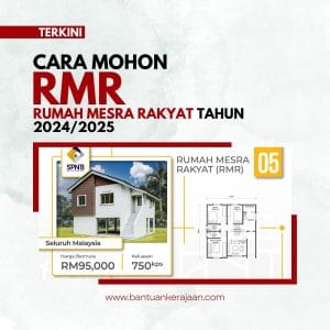 Cara Mohon Rumah Mesra Rakyat (RMR) Tahun 2024/2025