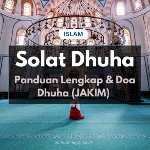 Solat Dhuha: Panduan Lengkap & Doa Dhuha (JAKIM)